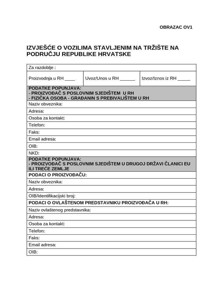 Obrazac Ov1 Uz Obrazac Ov1 Potrebno Je Dostaviti I Izvjesce Proizvodaca Gume Kao Sastavni Dio ...