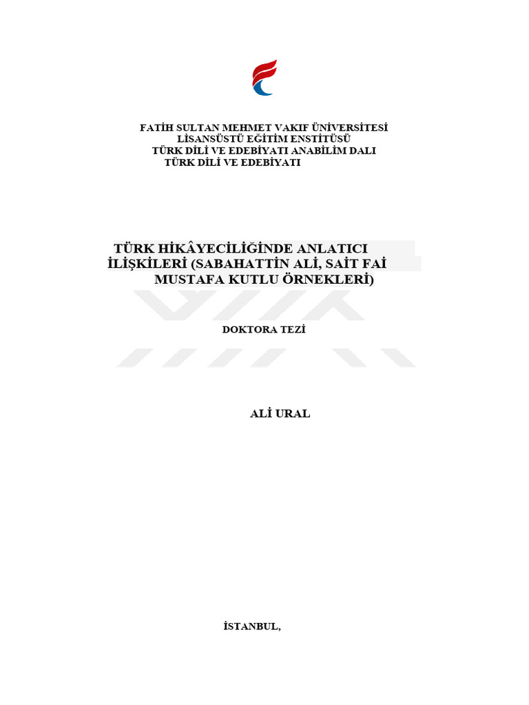 Türk Hikâyeciliğinde Anlatici-Okur İlişkileri (Sabahattin Ali, Sait ...