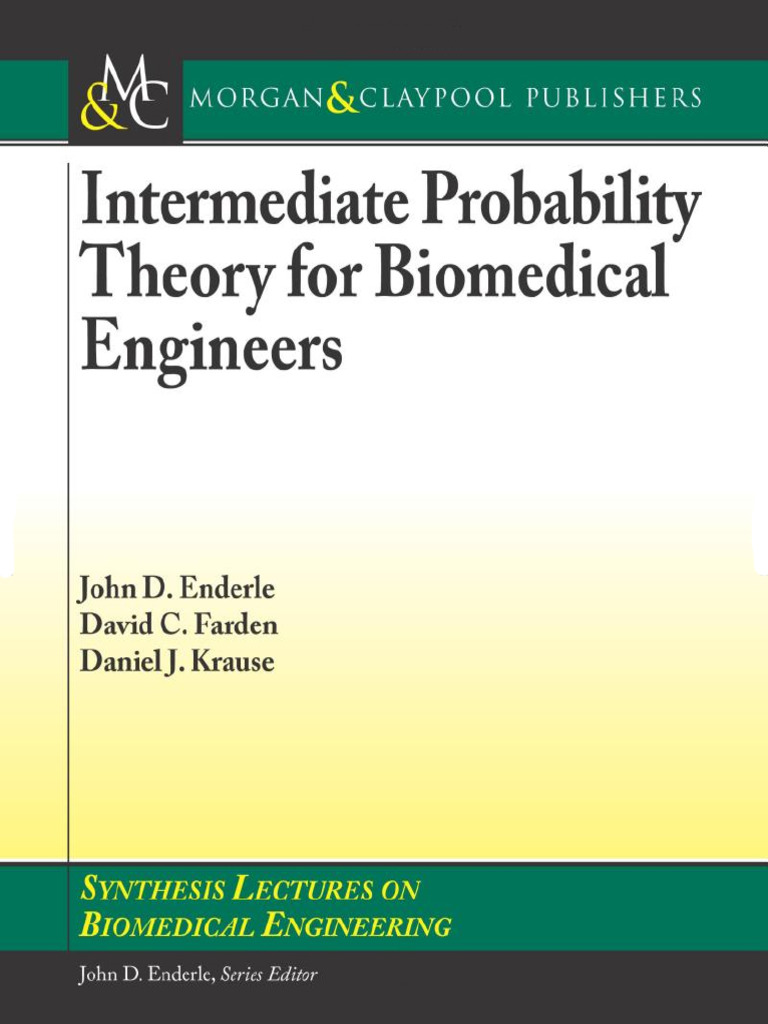 Intermediate Probability Theory For Biomedical Engineers (John D ...