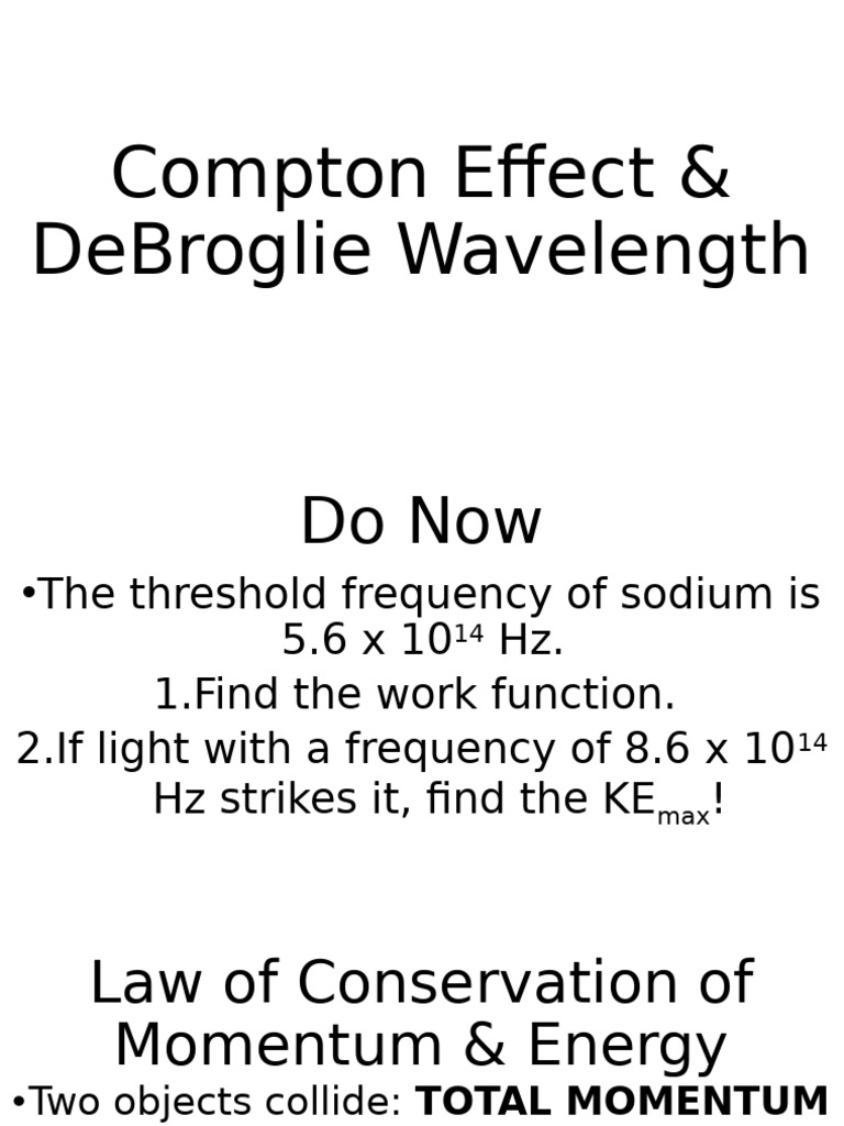 Lesson 3 - Compton Effect & DeBroglie Wavelength | PDF