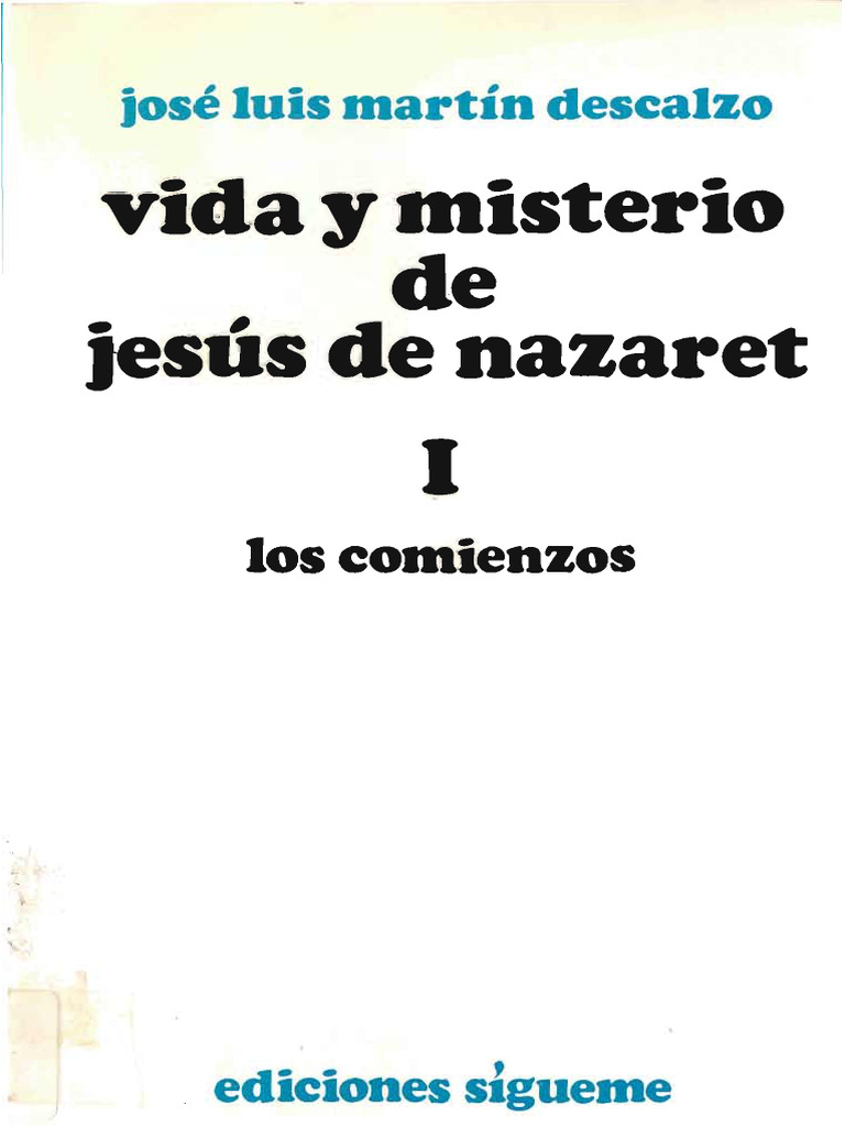 Vida y Misterio de Jesús de Nazaret - Martin Descalzo | PDF