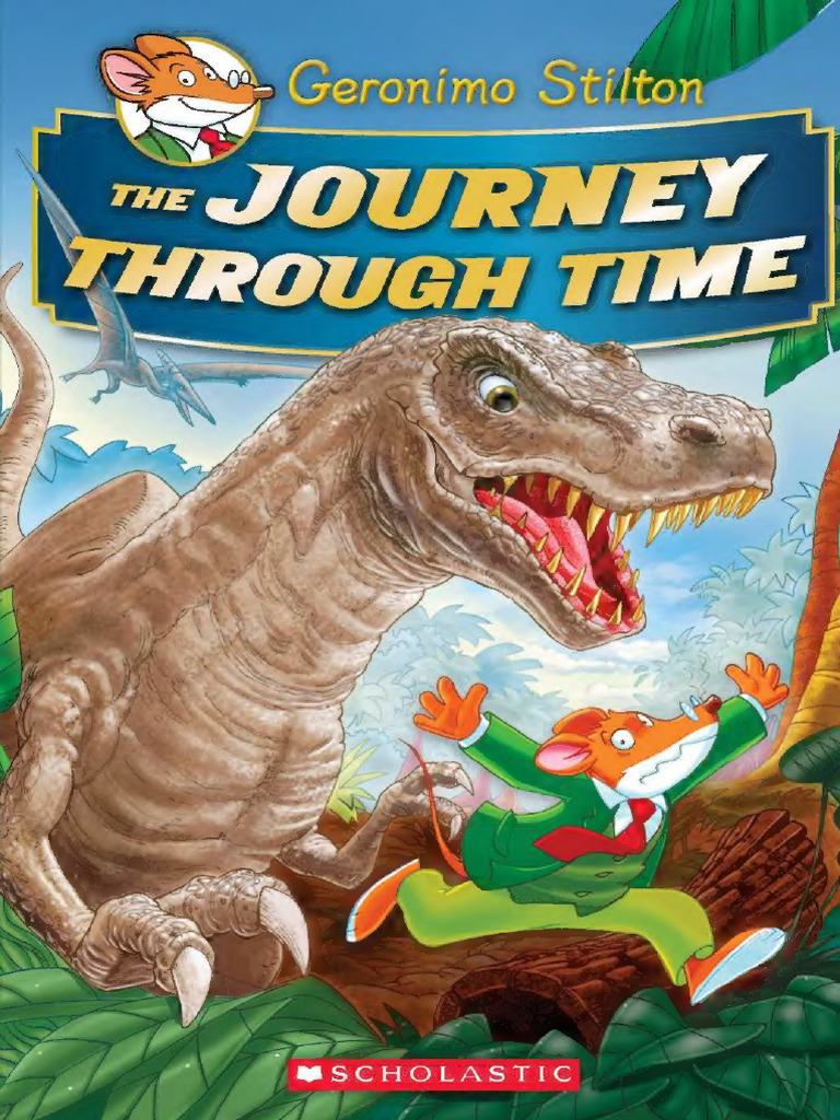 1 the Journey Through Time - Geronimo Stilton Text | PDF