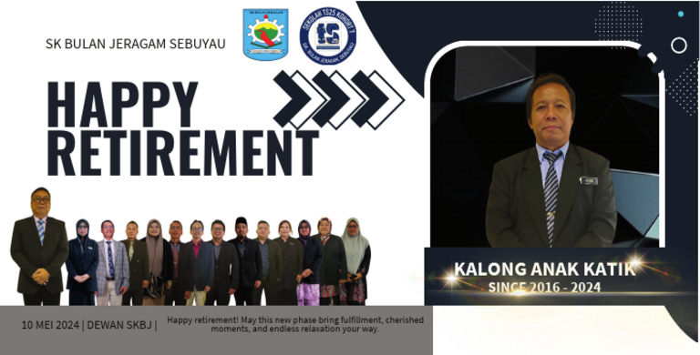 SK Bulan Jeragam Sebuyau: Happy Retirement | PDF