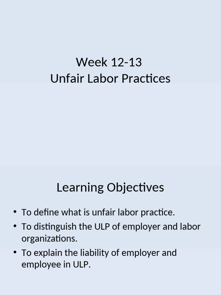 Week 14 Unfair Labor Practices | PDF