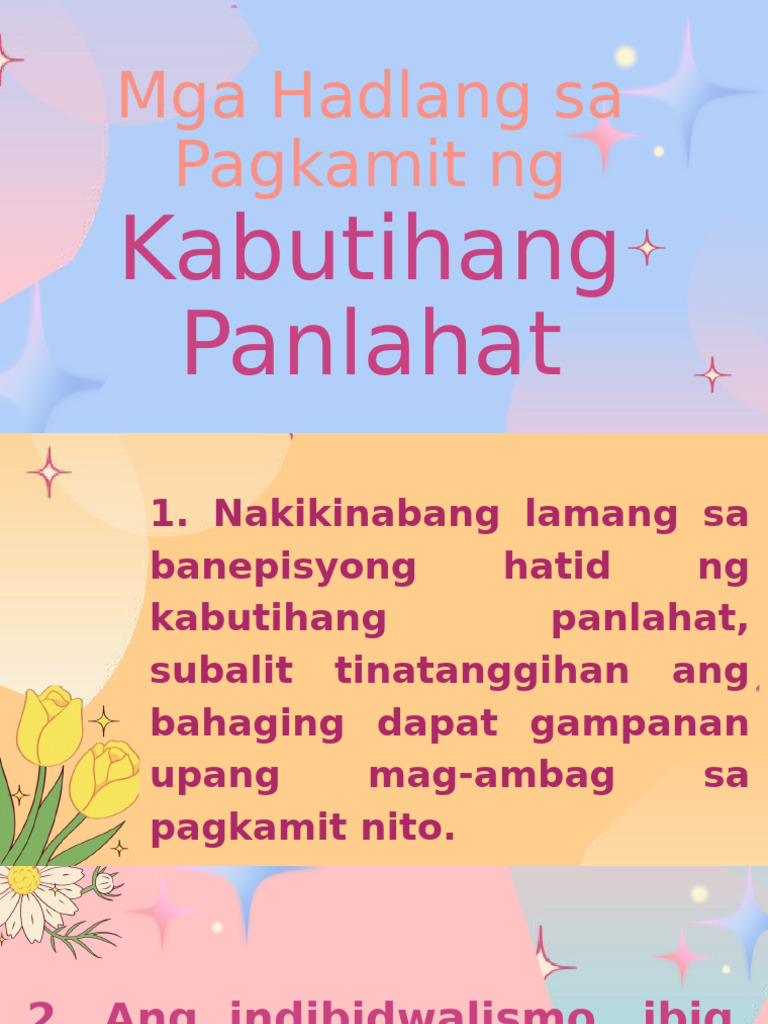 Mga Hadlang Sa Pagkamit NG Kabutihang Panlahat | PDF