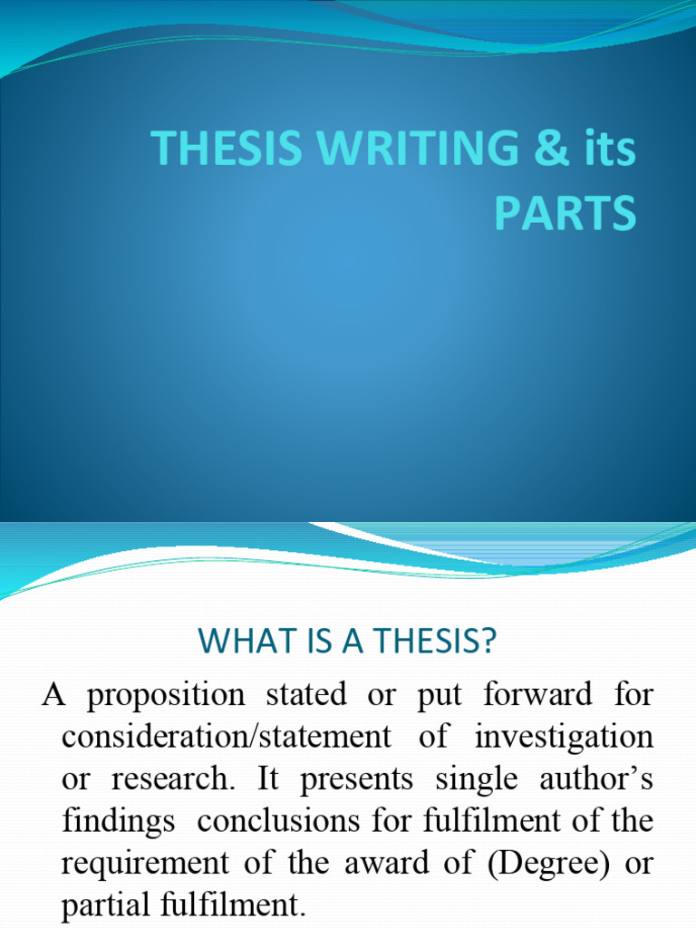 Thesis Writing and Its Parts | PDF