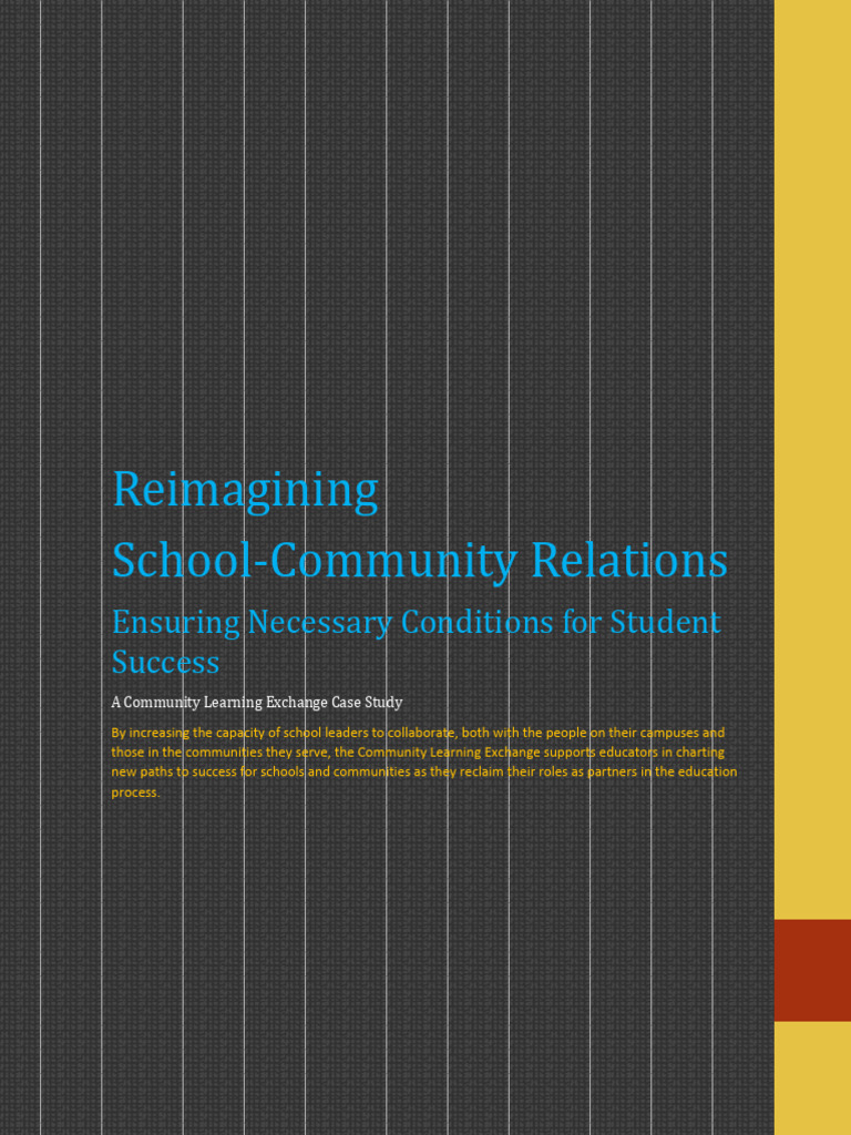 Reimagining School Community Relationships - Case Studies From The ...