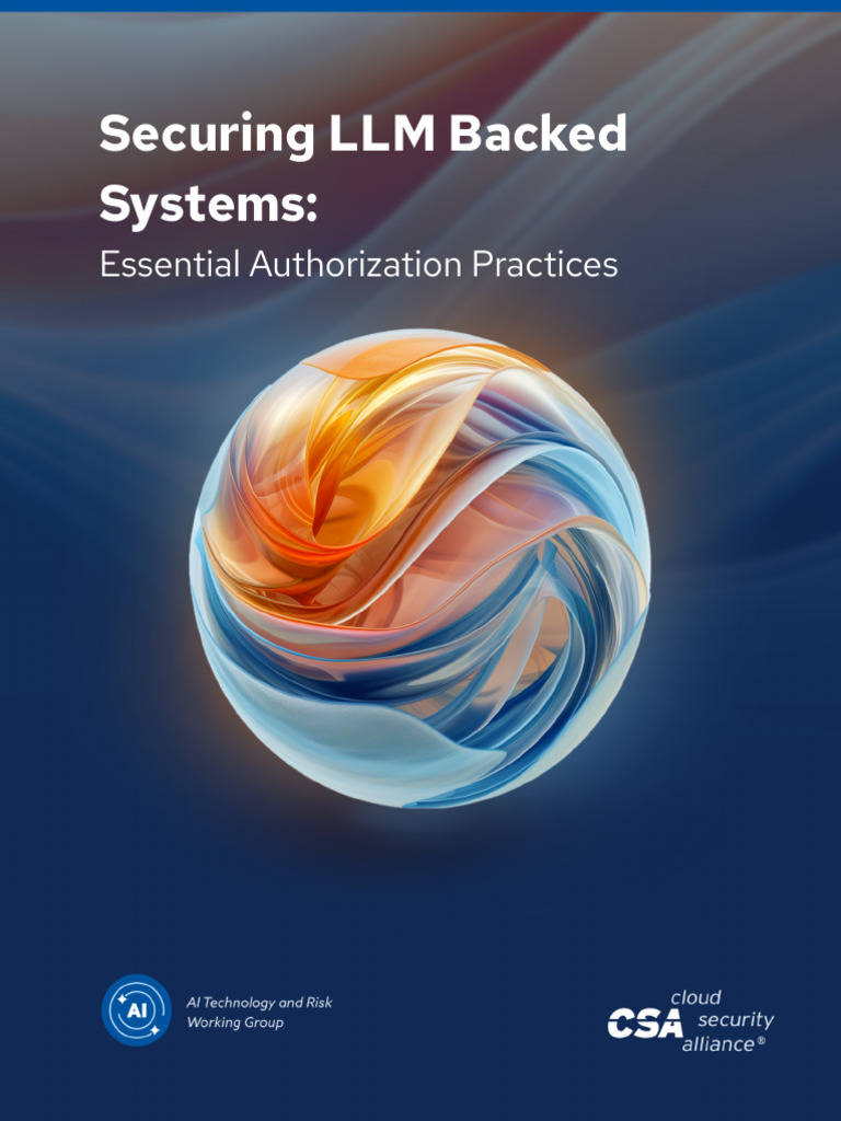 Securing LLM Backed Systems - Essential Authorization | PDF