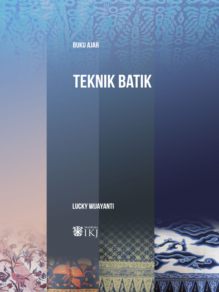 Hal Isi Buku Ajar Teknik Batik | PDF