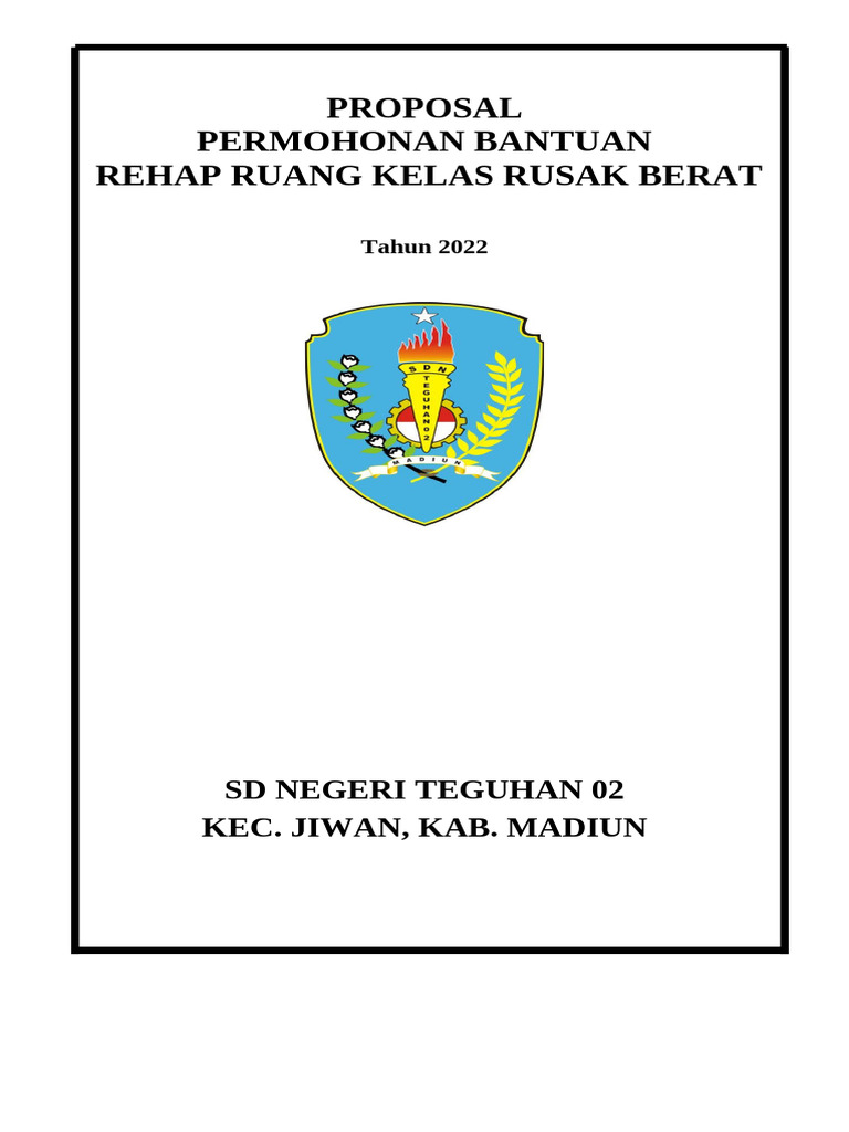 Proposal Pengajuan Rehab Ruang Kelas TH 2022 | PDF