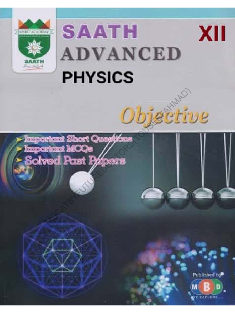 Saath Advanced Physics - OBJECTIVE - (FSC part-II) - MDCAT BY FUTURE ...
