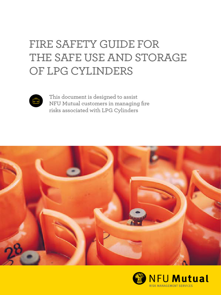 Fire Safety Guide For The Safe Use and Storage of LPG Cylinders | PDF