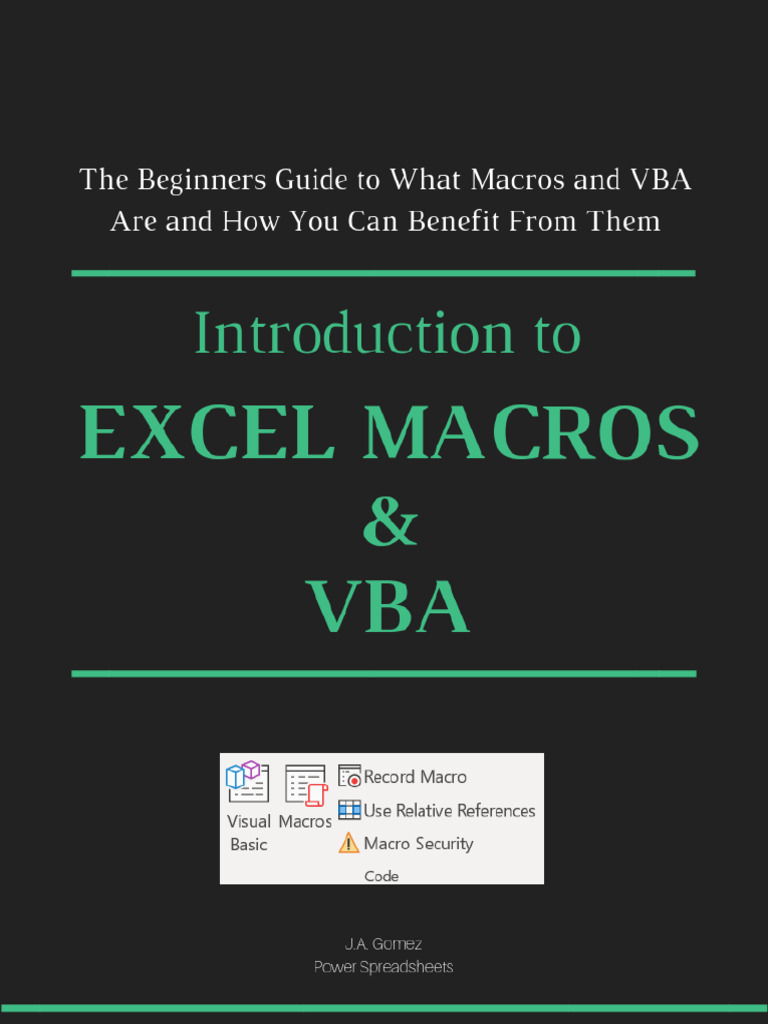 01 Introduction To Excel Macros & VBA - J.A. Gomez | PDF