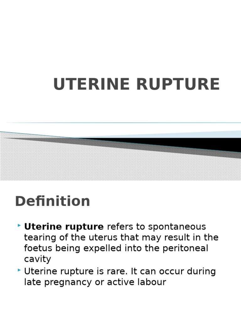 UTERINE RUPTURE | PDF