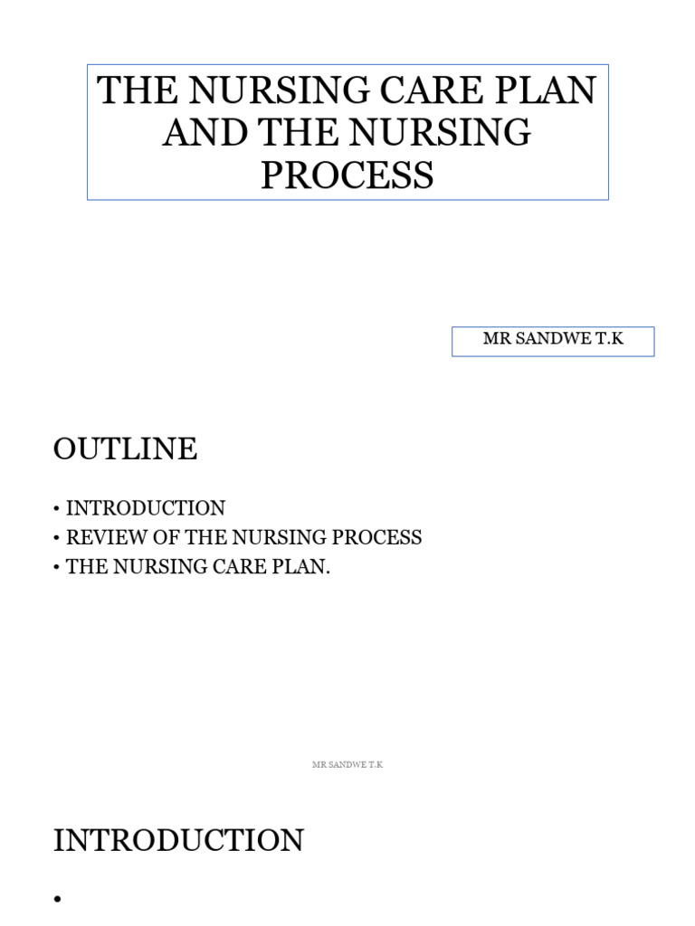 Nursing Process and Care Plan Overview | PDF | Wound | Nursing
