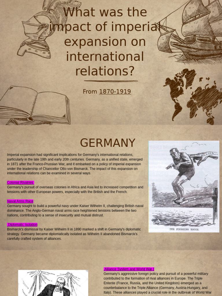 What Was The Impact of Imperial Expansion On International Relations ...