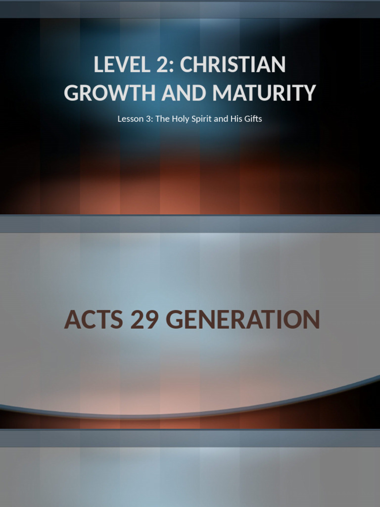 L2 Lesson 3 The Holy Spirit and His Gifts | PDF