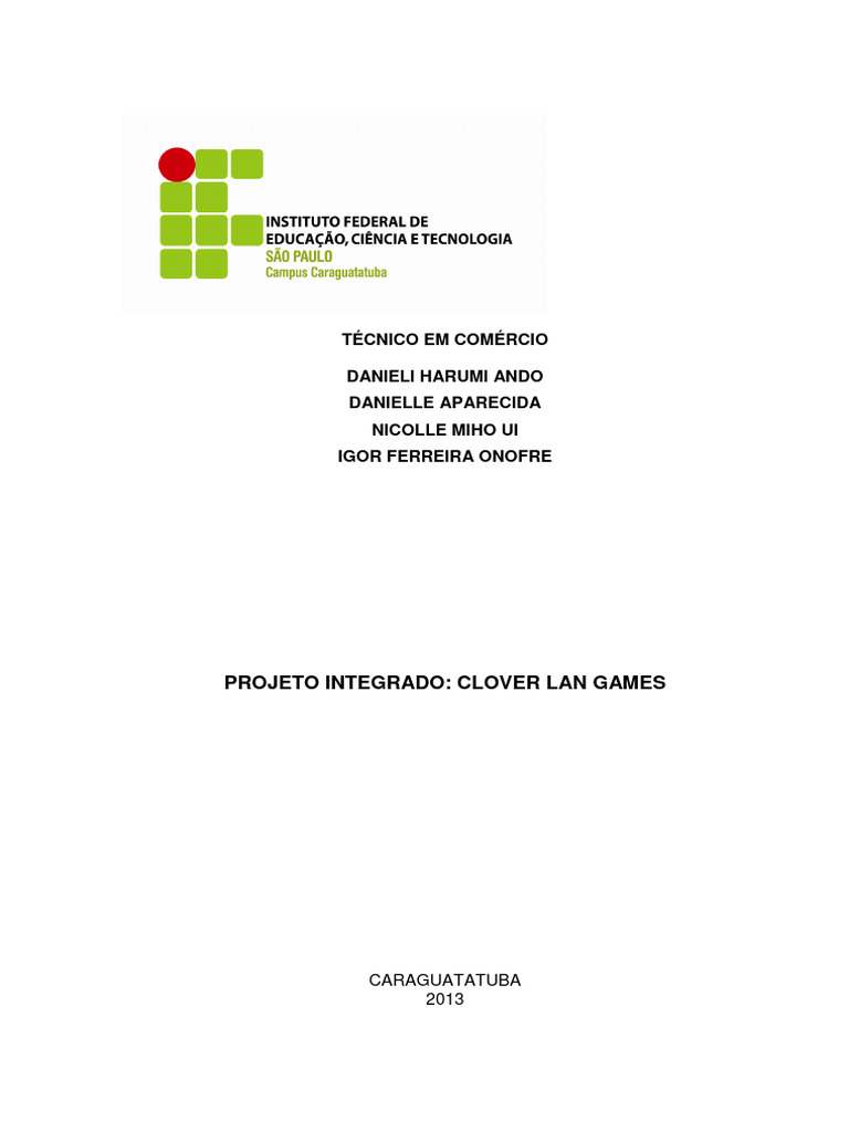 Projeto Integrado Clover Lan Games | PDF