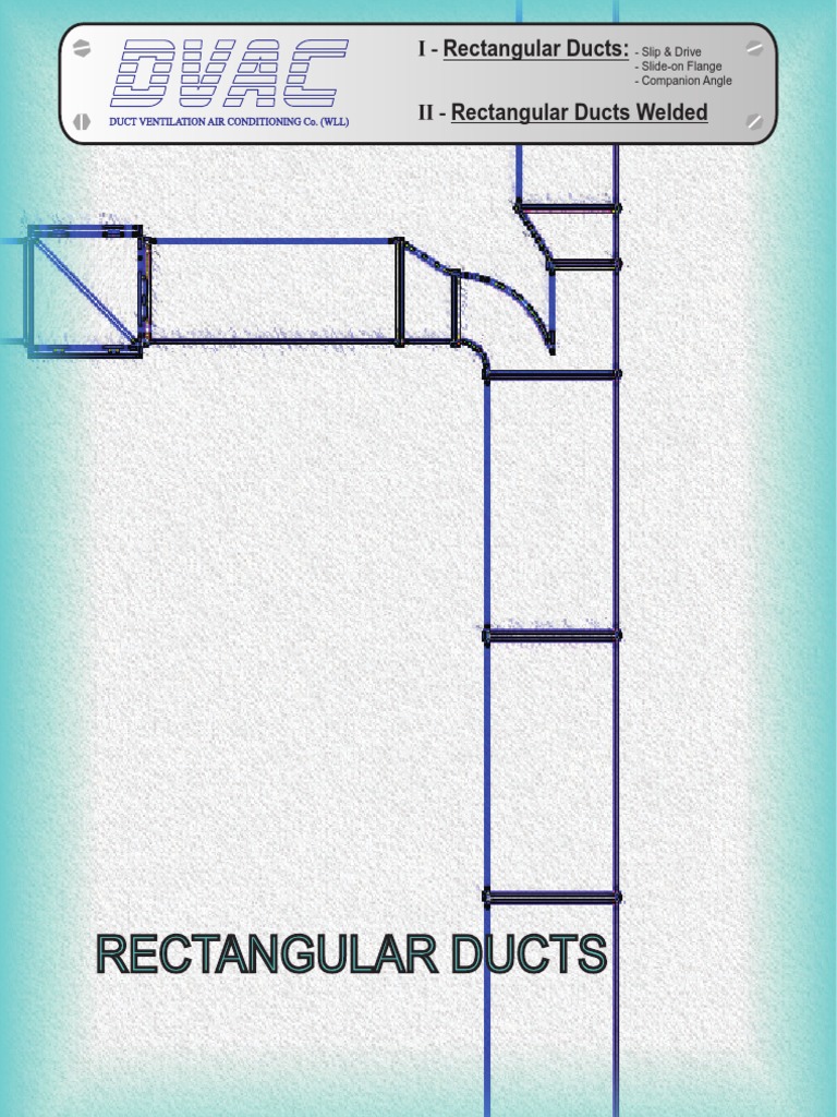 I - Rectangular Ducts: II - Rectangular Ducts Welded | PDF | Duct (Flow ...