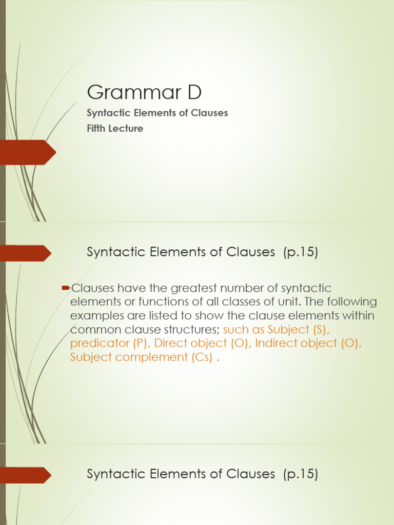 Grammar D 5th Lecture | PDF | Syntax | Clause Grammar D 5th Lecture | PDF | Syntax | Clause