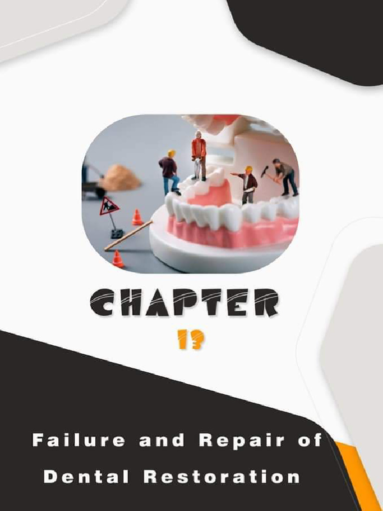 Failure & Repair of Dental Restoration | PDF