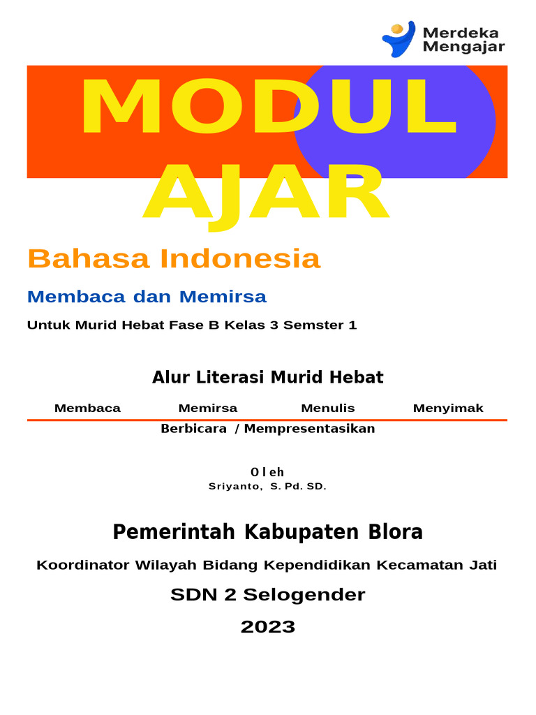 Modul Ajar Bahasa Indonesia - Modul Ajar Membaca Dan Memirsa Untuk Murid Hebat Fase B Kelas 3 ...