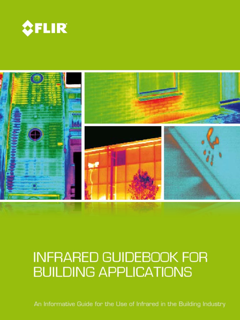 Infrared Guidebook For Building Applications: An Informative Guide For ...
