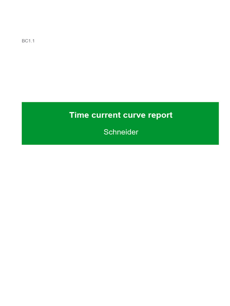 Time Current Curve Report BC1.1 | PDF