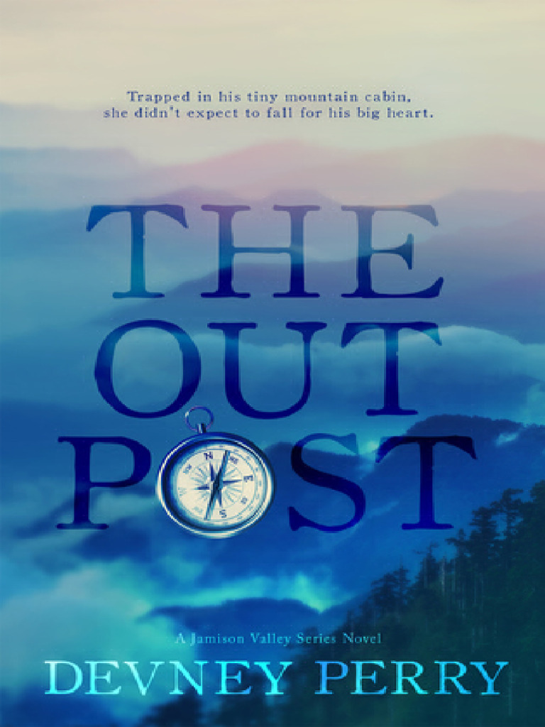The Outpost (Devney Perry) (Z-Library) | PDF