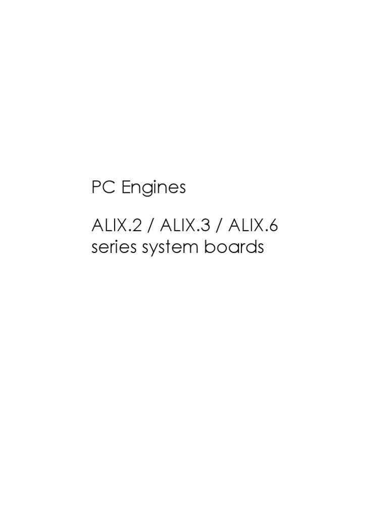 PC Engines ALIX.2 / ALIX.3 / ALIX.6 Series System Boards | PDF | Bios ...