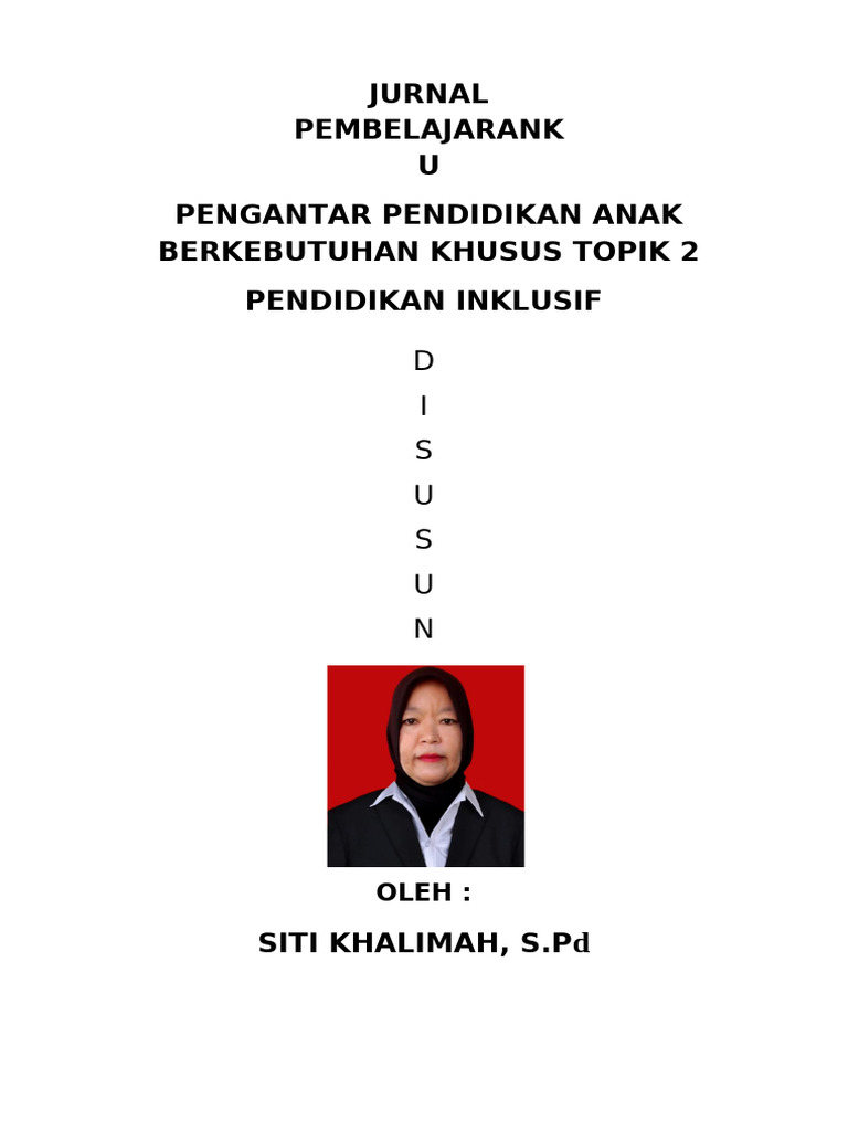 Jurnal Modul 3 Pendidikan Anak Berkebutuhan Khusus Topik 2 Pendidikan Inklusif | PDF