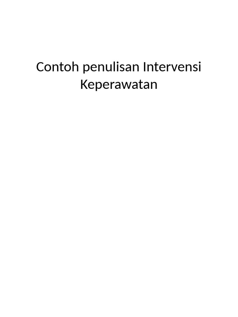 Contoh Penulisan Intervensi, Implementasi, Evaluasi | PDF