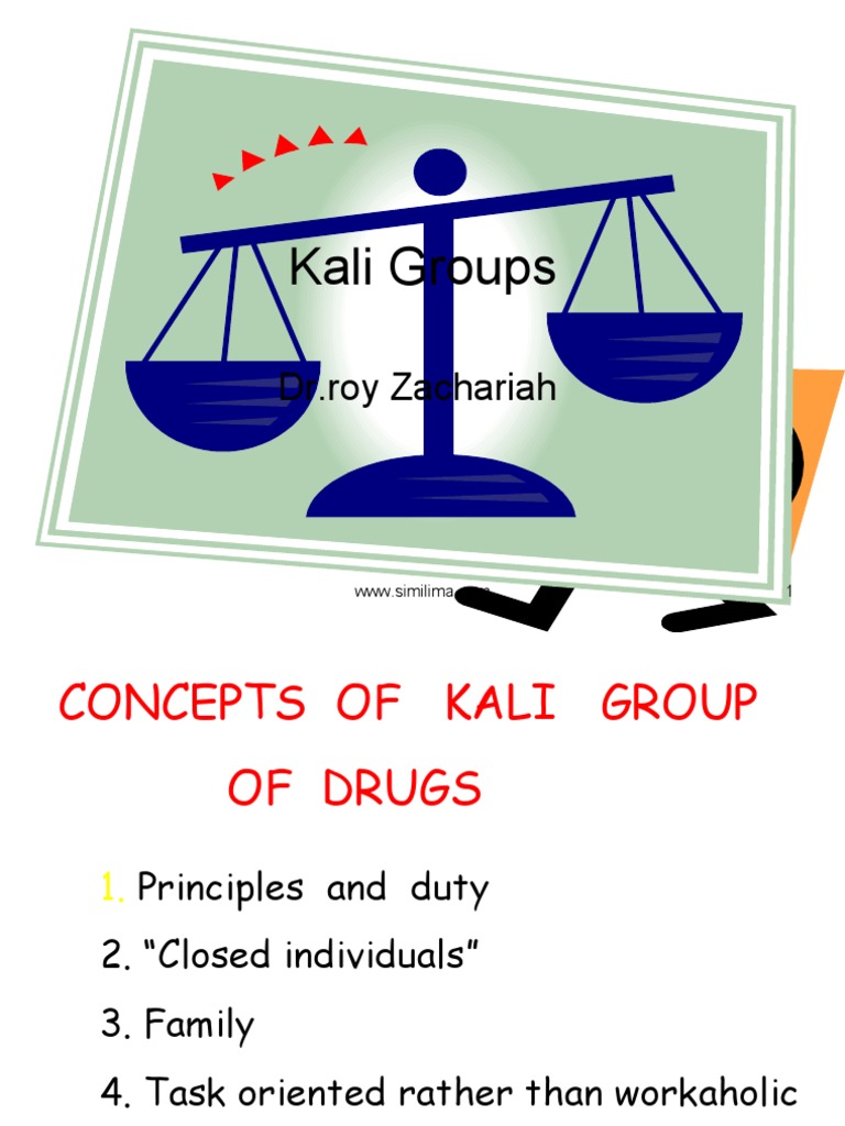 Kali Groups: Concepts and Characteristics of Drugs in the Kali Group ...