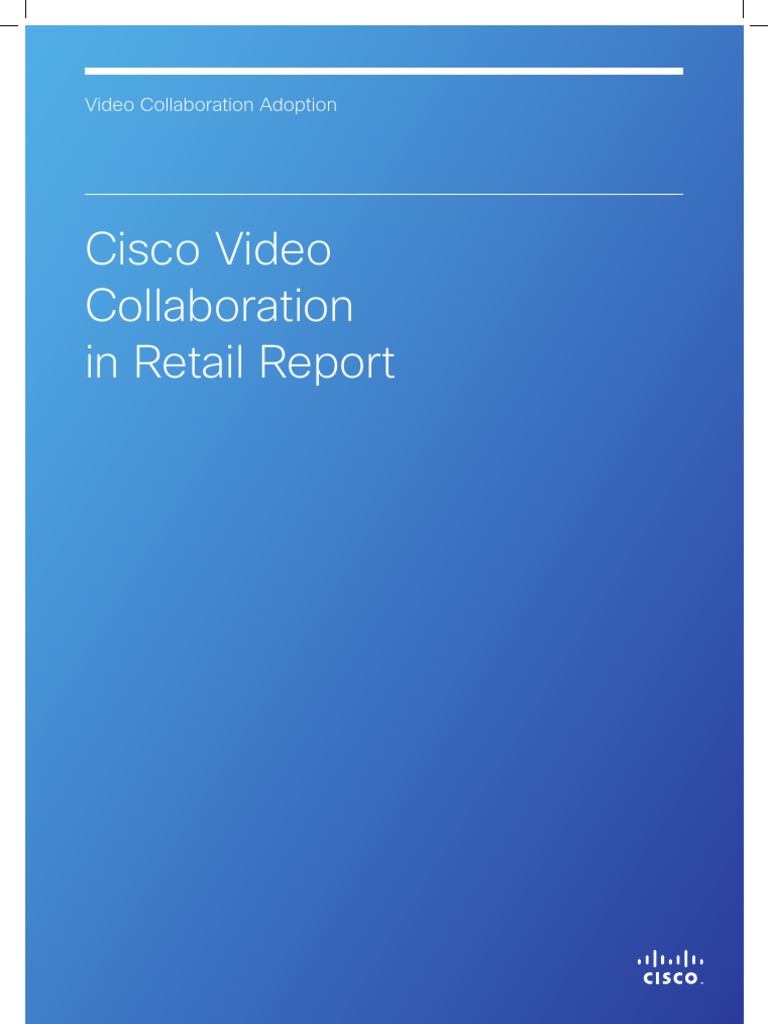 Cisco Retail Report 2011 FINAL | PDF | Retail | Collaboration