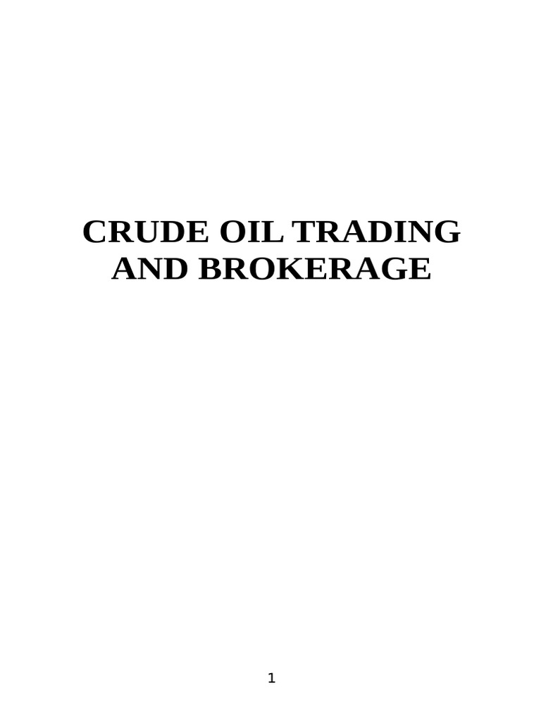 Crude Oil Trading and Brokage | PDF