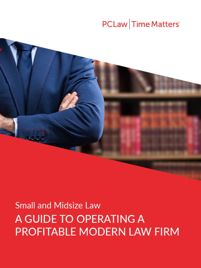 Guide To Operating A Profitable Modern Law Firm | PDF