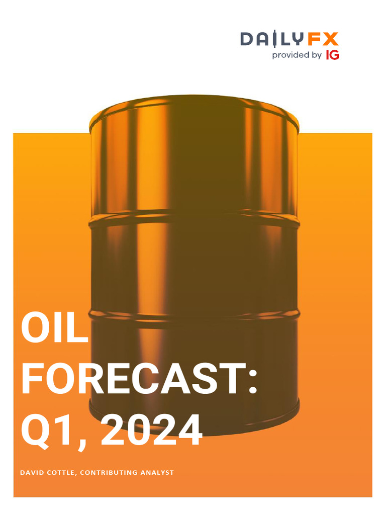DailyFX Guide en 2024 Q1 Oil | PDF