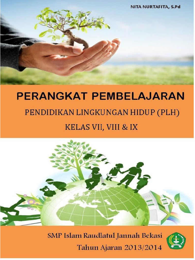 Perangkat Pembelajaran Pendidikan Lingkungan Hidup PLH Kelas VII VIII IX | PDF