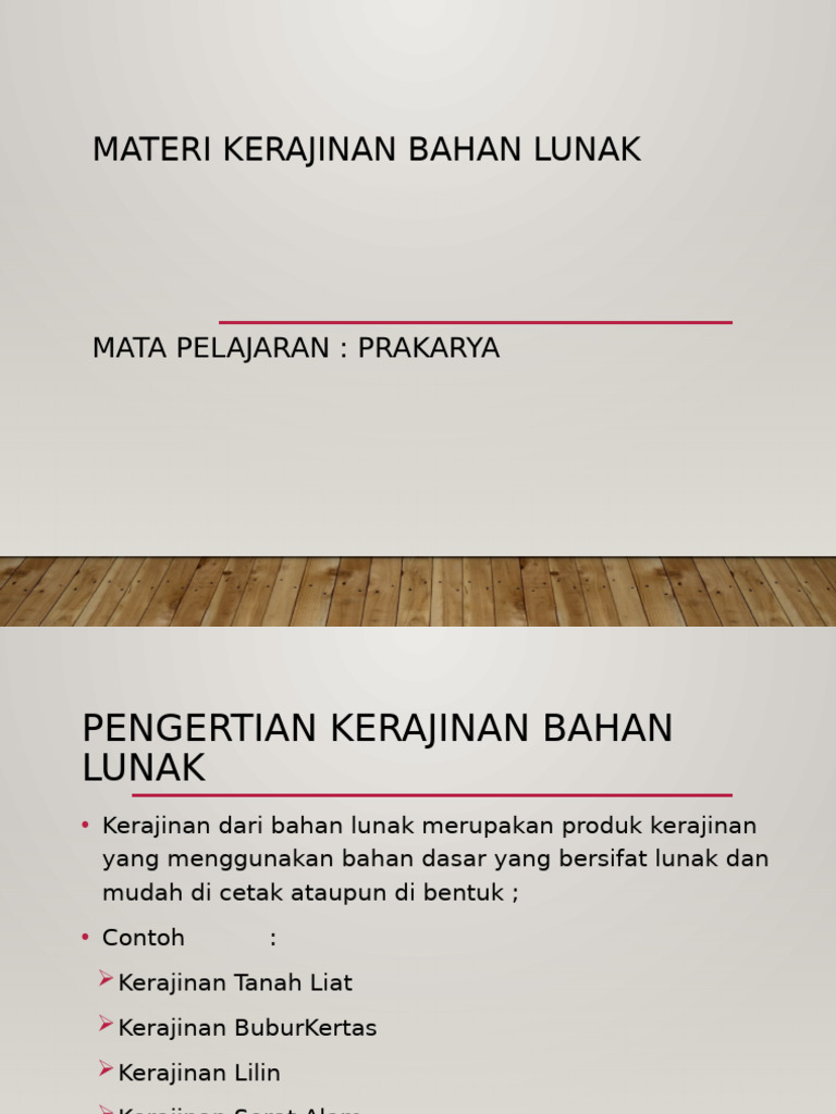 Materi Kerajinan Bahan Lunak Kelas 8 SMP | PDF
