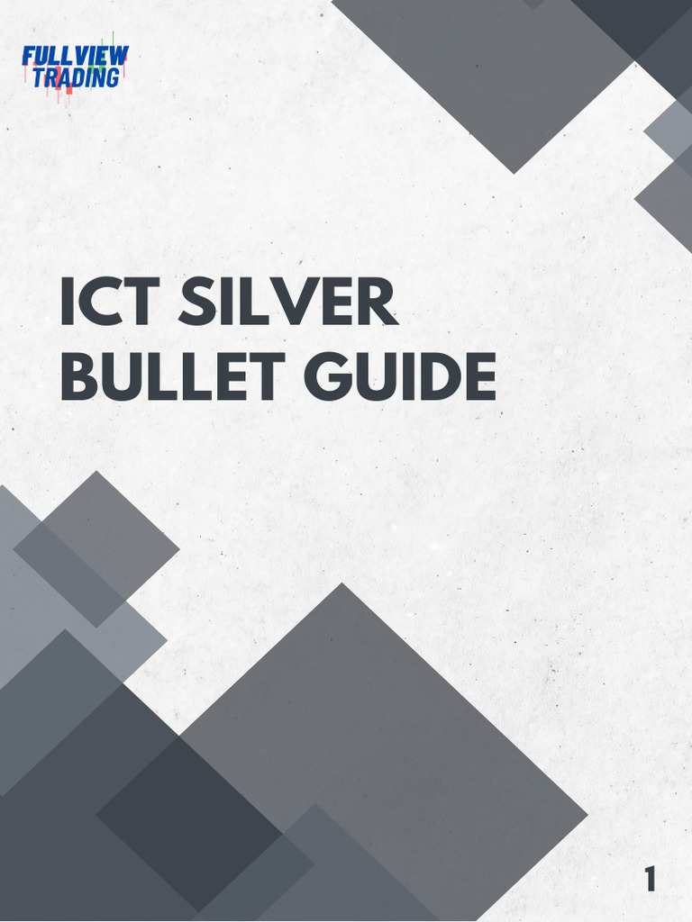 ICT Silver Bullet Guide | PDF