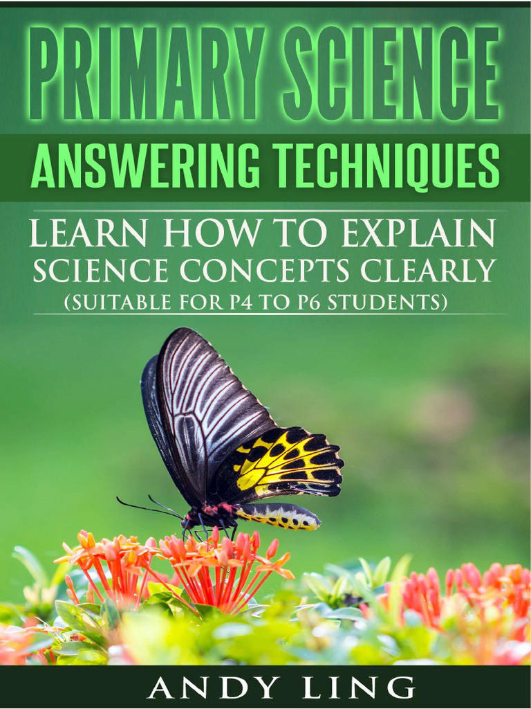 (FREE) Primary Science Answering Techniques | PDF