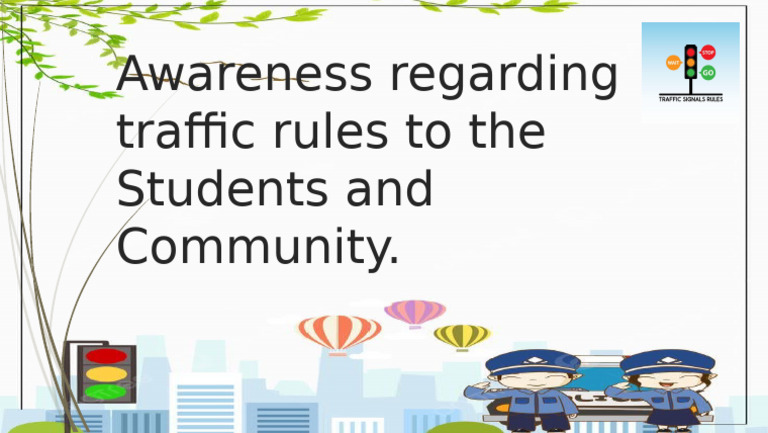 Awareness Regarding Traffic Rules To The Students and | PDF