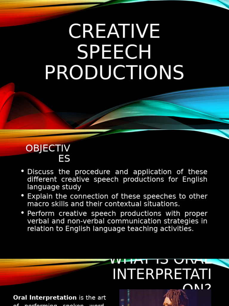 Midterm 2. CREATIVE SPEECH PRODUCTIONS | PDF | Speech | Language Arts ...