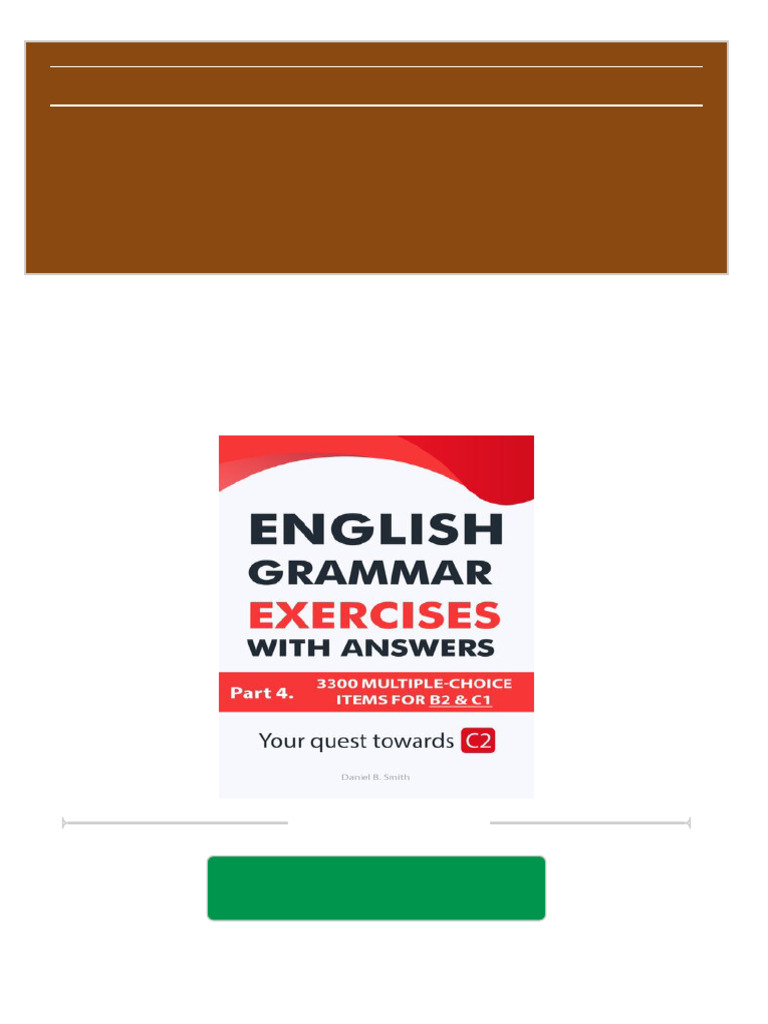 English Grammar Exercises With Answers Part 4 Your Quest Towards C2 1st ...