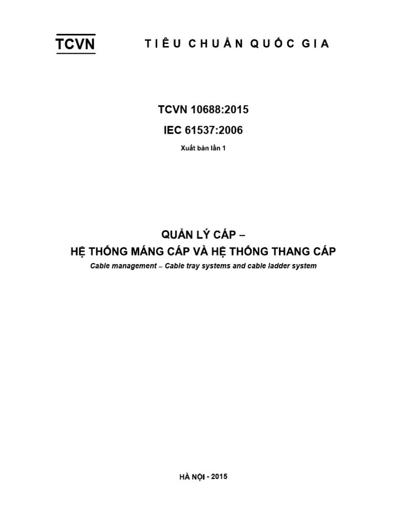 TCVN 10688-2015 (IEC 61537-2006) - Quản Lý Cáp - Hệ Thống Máng Cáp và ...