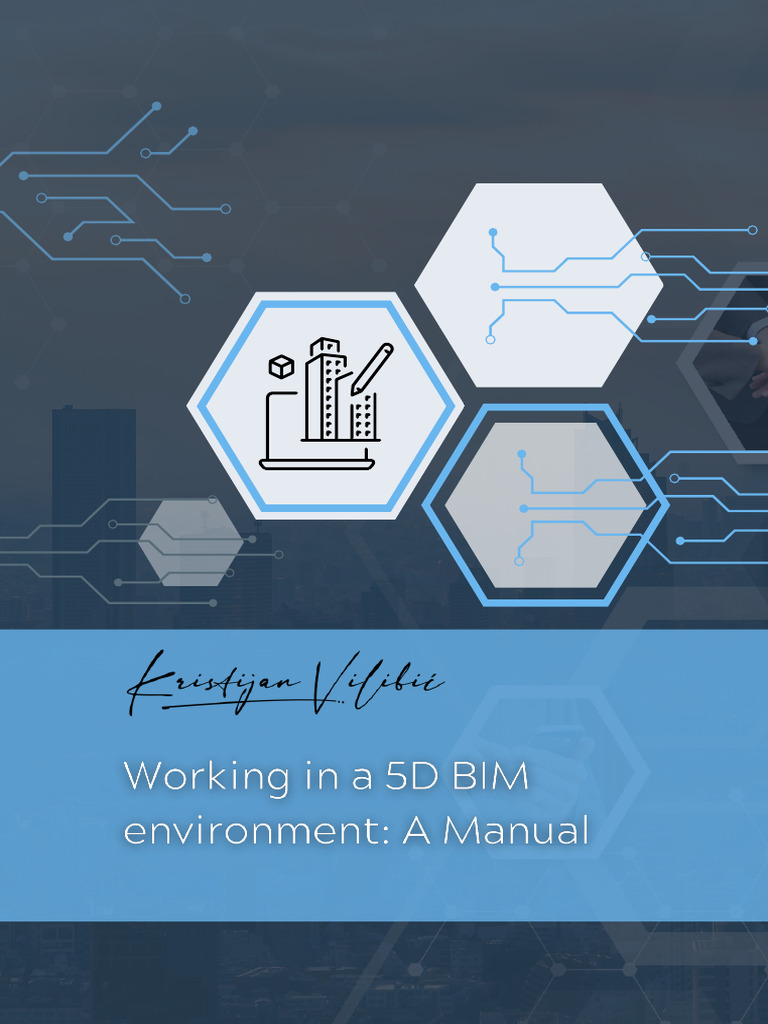 Working in A 5D BIM Environment - A Manual | PDF