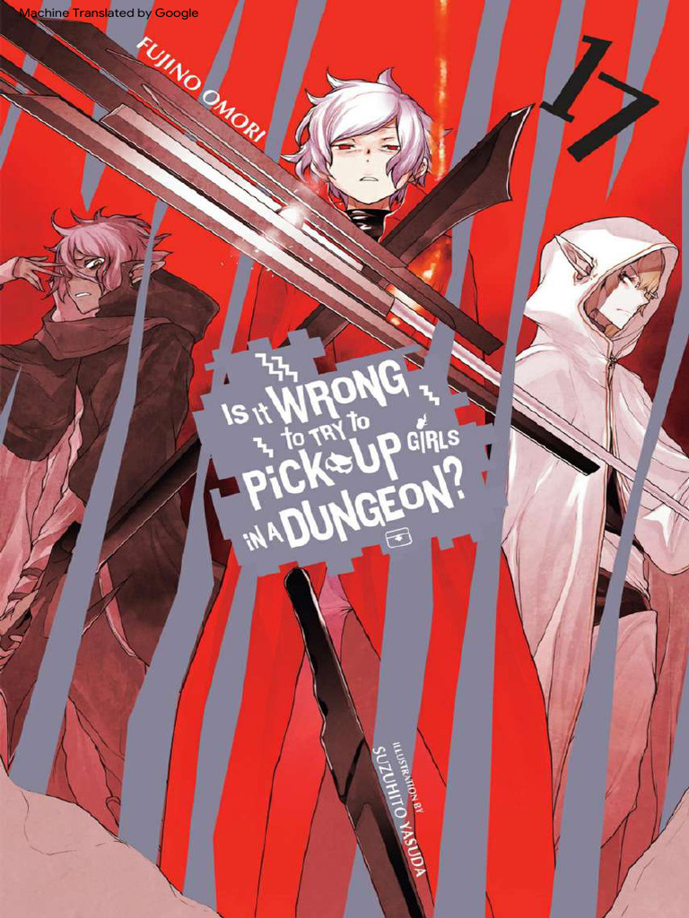 Danmachi - LN 17 | PDF