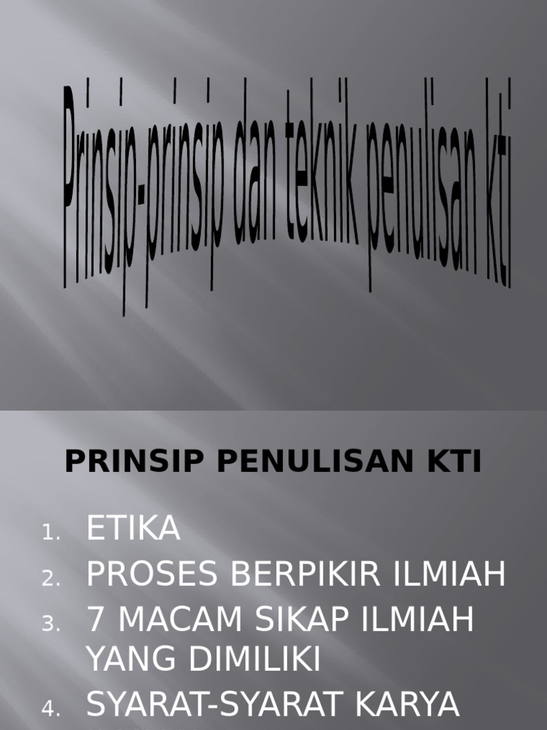 Prinsip-Prinsip Dan Teknik Penulisan Kti | PDF