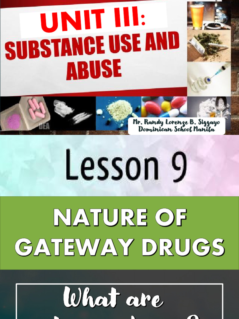 HEALTH 5-MODULE 1 Nature of Gateway Drugs | PDF