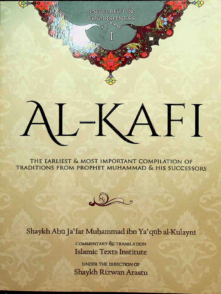 Al-Kafi Book 1 Intellect and Foolishness (Muhammad Ibn Yacqub Al-Kulaynl) | PDF | Husayn Ibn Ali ...